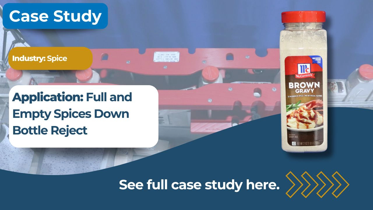 Full and Empty Spices Down Bottle Reject | Morrison CHS Case Study