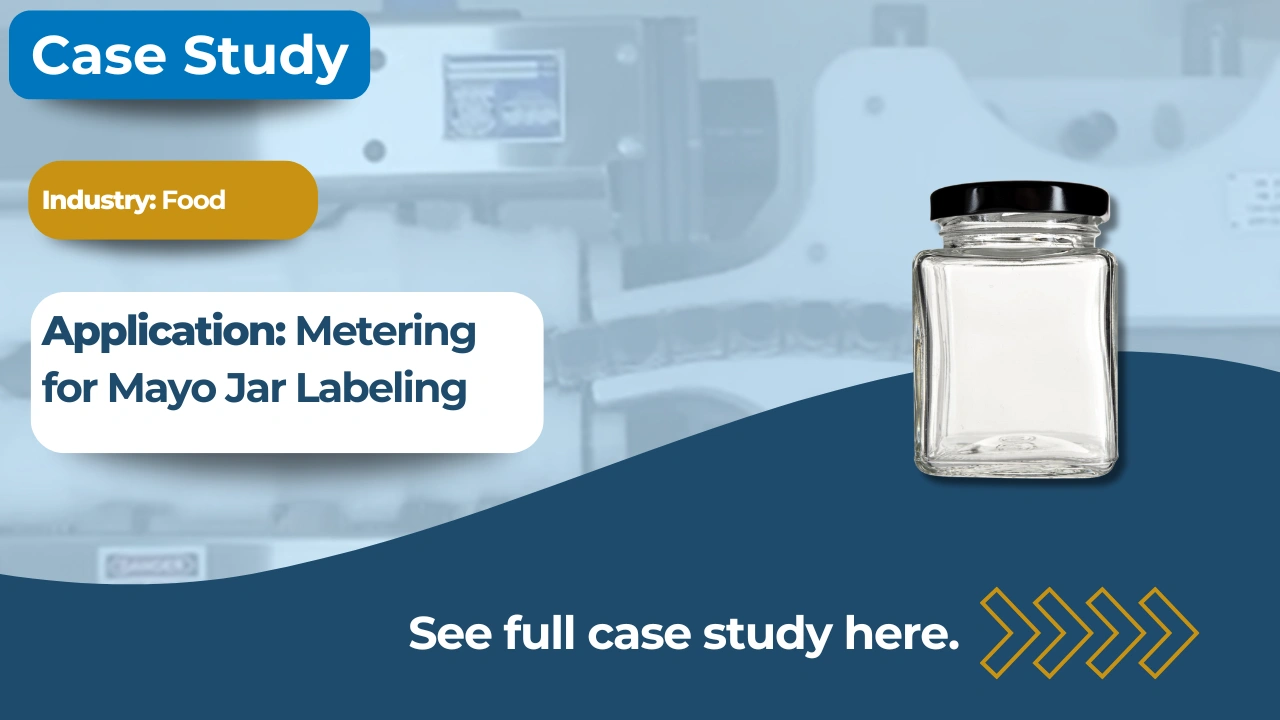 Metering for Mayo Jar Labeling | Morrison CHS Case Study