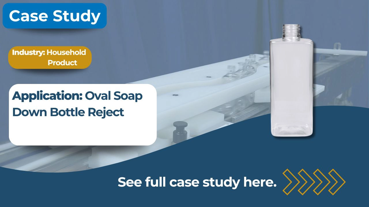 Oval Soap Down Bottle Reject | Morrison CHS Case Study